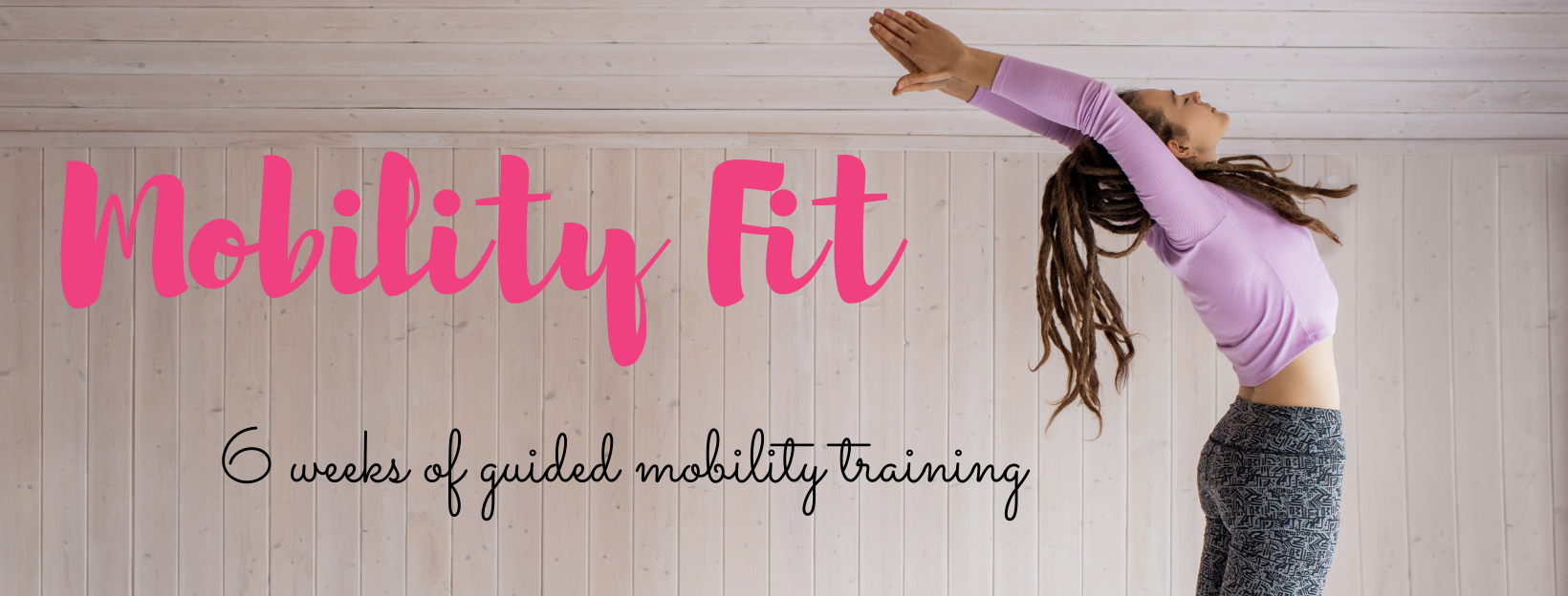 Mobility Fit - Missi Balison Fitness